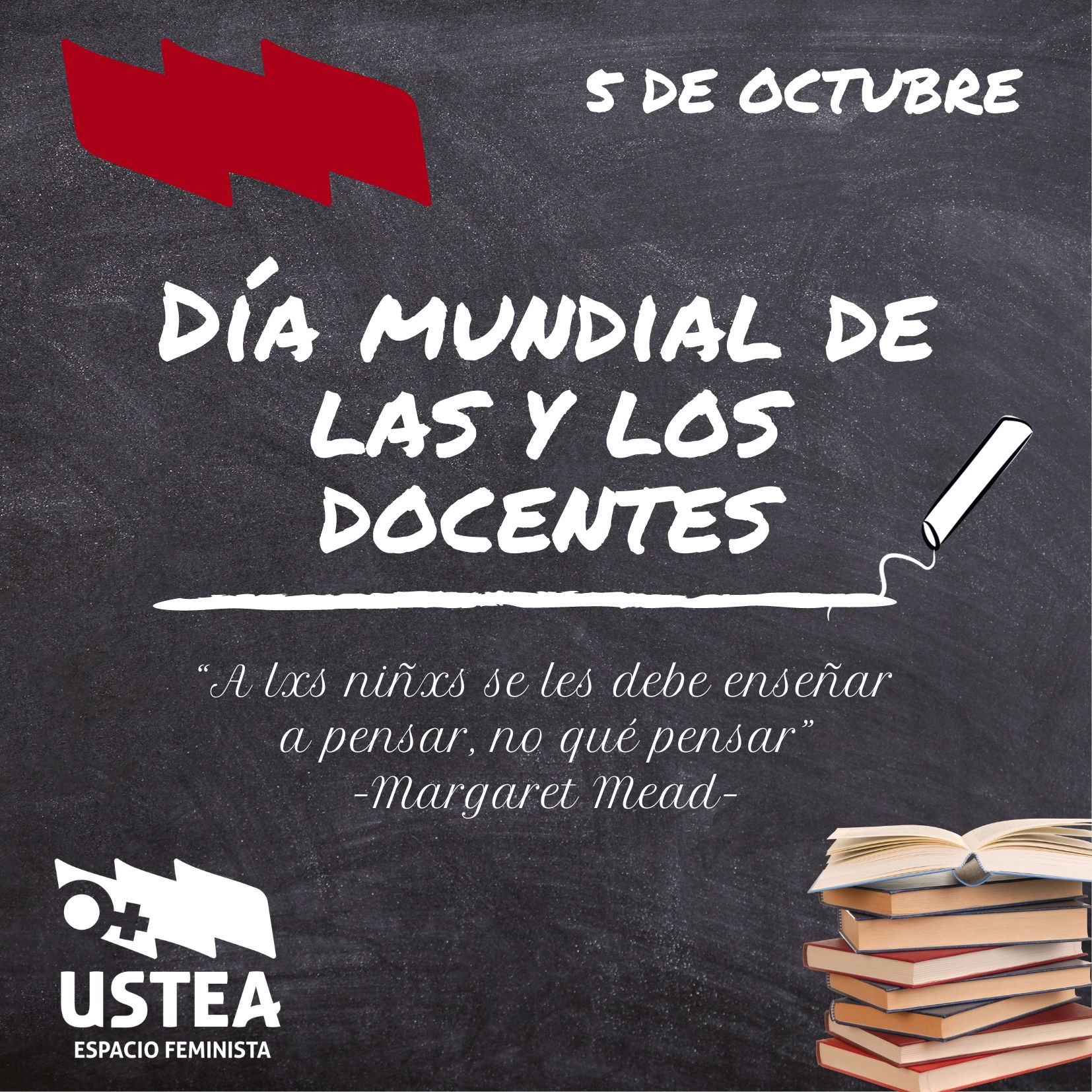 5 de octubre. Día Internacional de las y los Docentes - Espacio ...